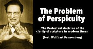 The Problem of Perspicuity: the Protestant doctrine of the clarity of ...
